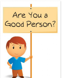 Are You Good Person?-Charecteristics of Good People